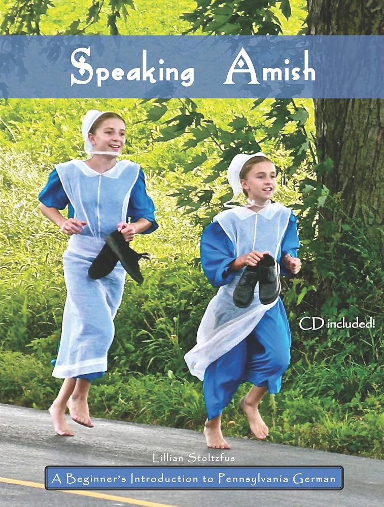 EVENT: Pennsylvania Dutch Conversation Series – Mennonite Life